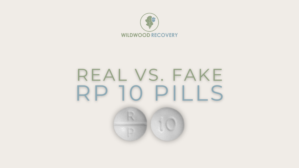 Real vs. Fake RP 10 Pills (Oxycodone) - Wildwood Recovery
